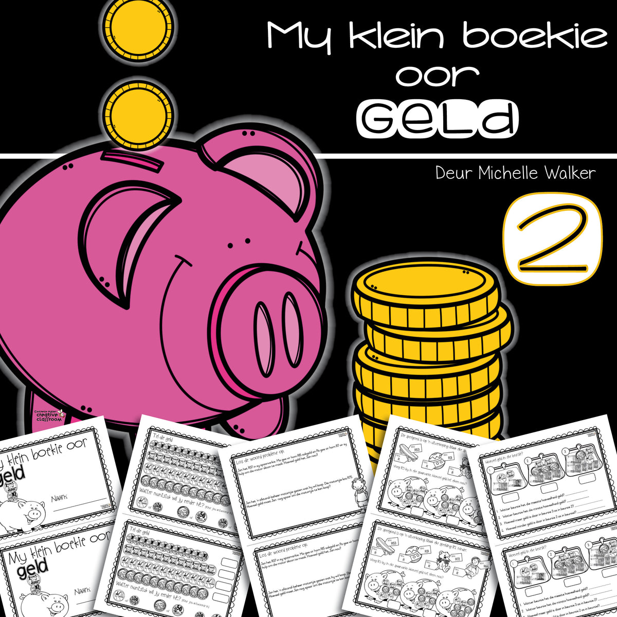 My Klein Boekie oor Geld 2 – Creative Classroom