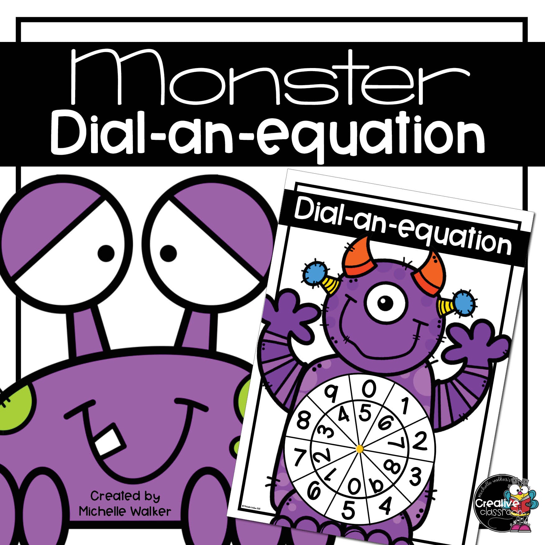 Monster Dial-an-Equation – Creative Classroom